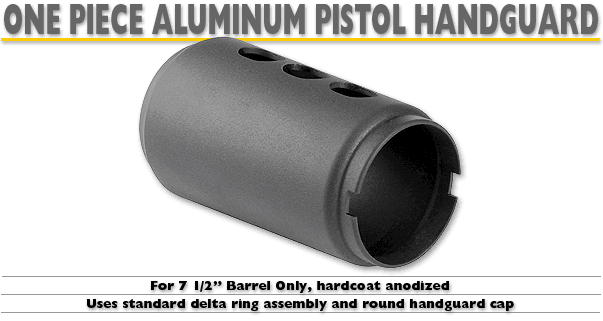 Model 1 Sales: One-Piece Pistol Handguard