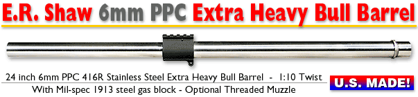 Model 1 Sales: 6mm PPC Bull Barrel