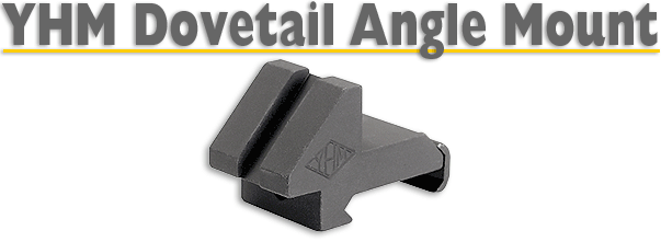 Model 1 Sales: YHM Angle Mount